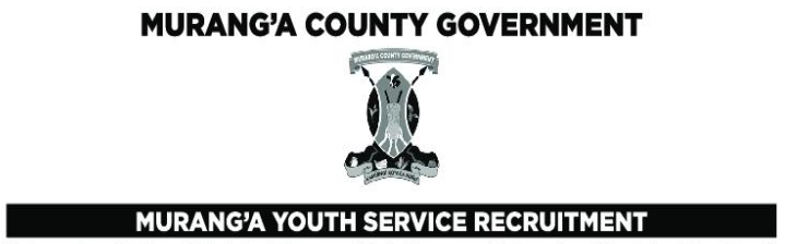 Murang'a Youth Service Cohort III Recruitment Open - Opportunities for ...