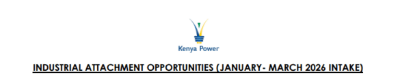 Kenya Power Industrial Attachment Opportunities : Jan-Mar 2026 Intake ...