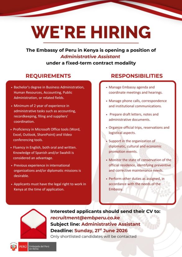 The Embassy of Peru in Kenya Hiring Administrative Assistant ...